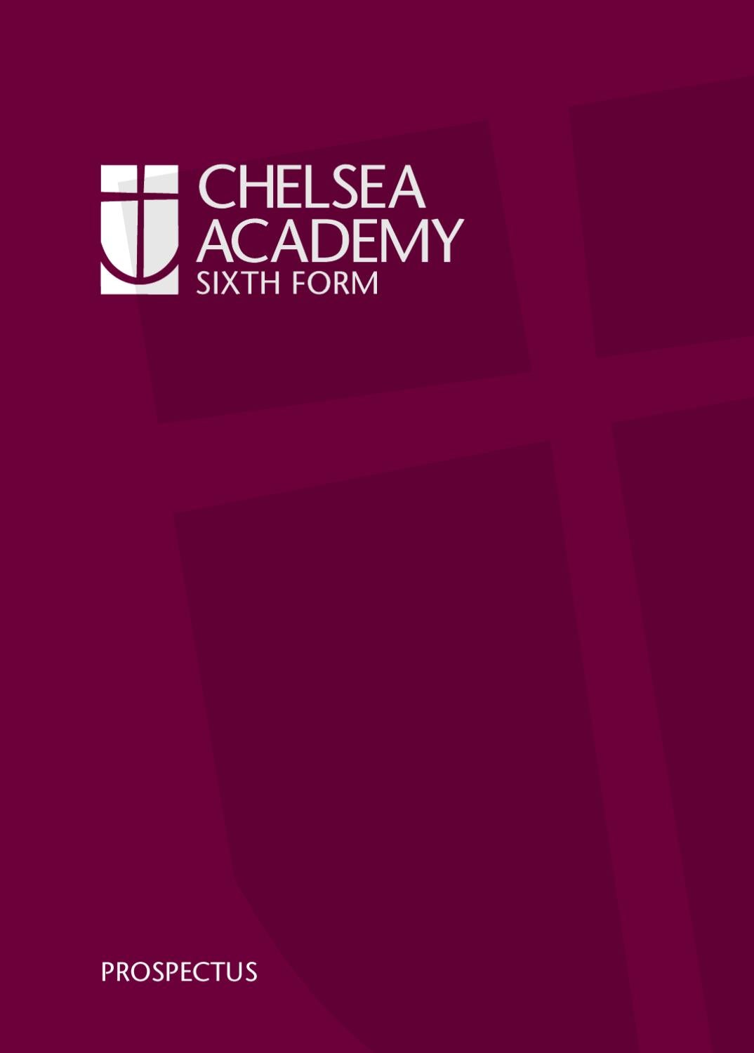 Chelsea Academy Sixth Fom Prospectus by Cleverbox UK Ltd - Issuu