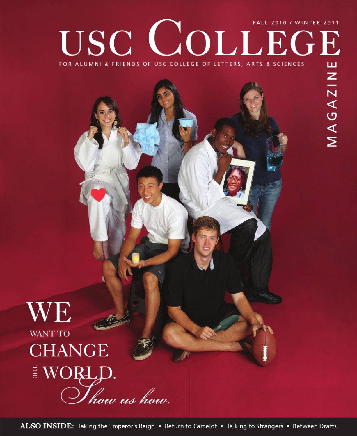 USC College Magazine Fall 2010/Winter 2011 by USC Dornsife Office of ...