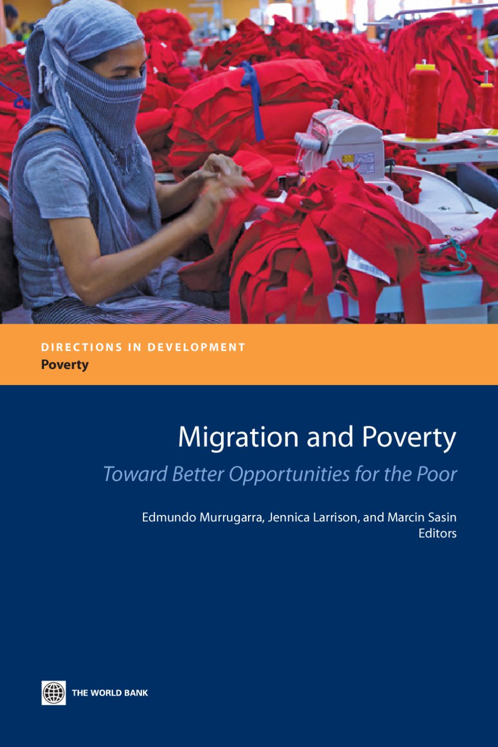 Migration and Poverty: Towards Better Opportunities for the Poor by ...