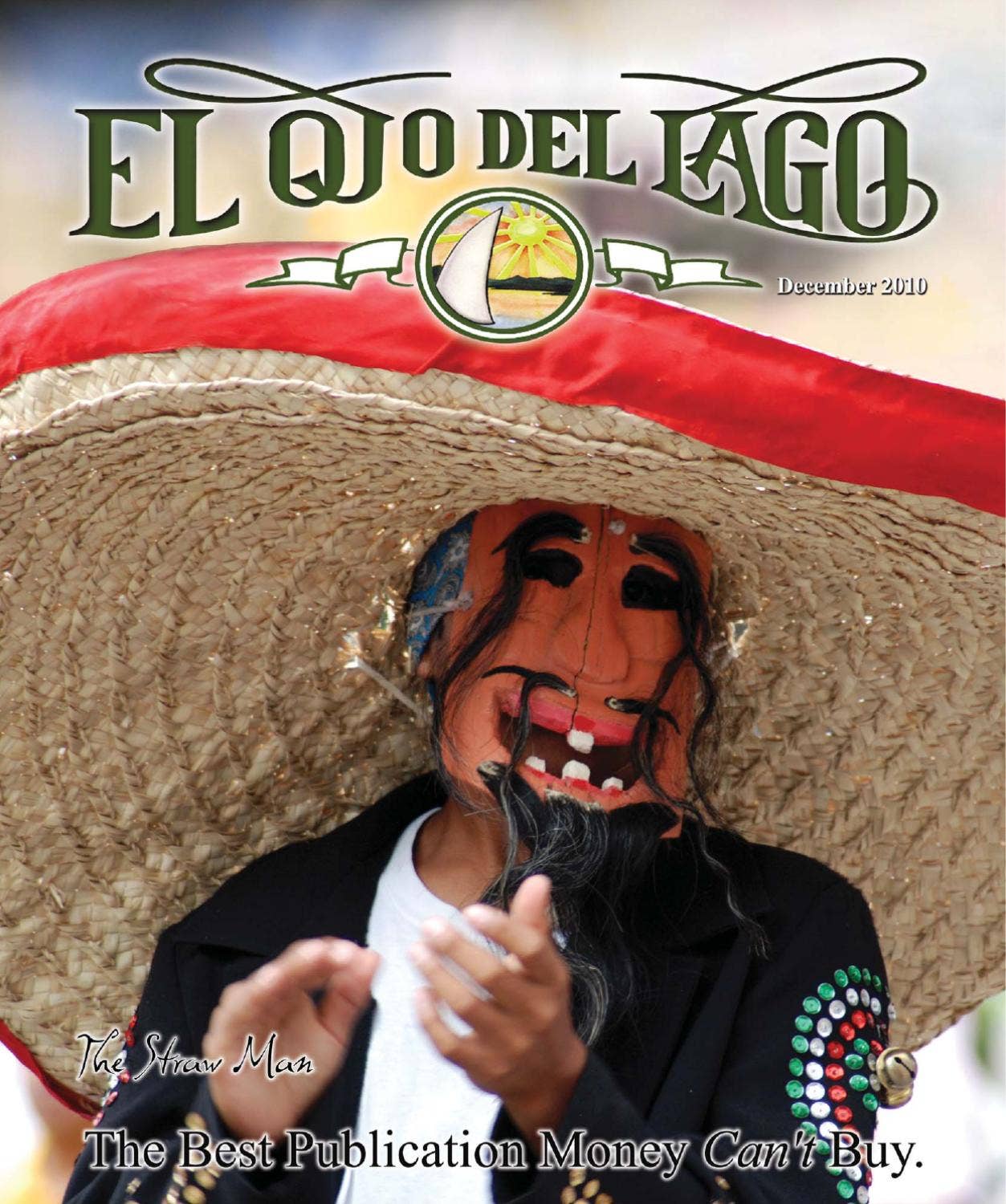 El Ojo del Lago - December 2010 by El Ojo del Lago - Issuu