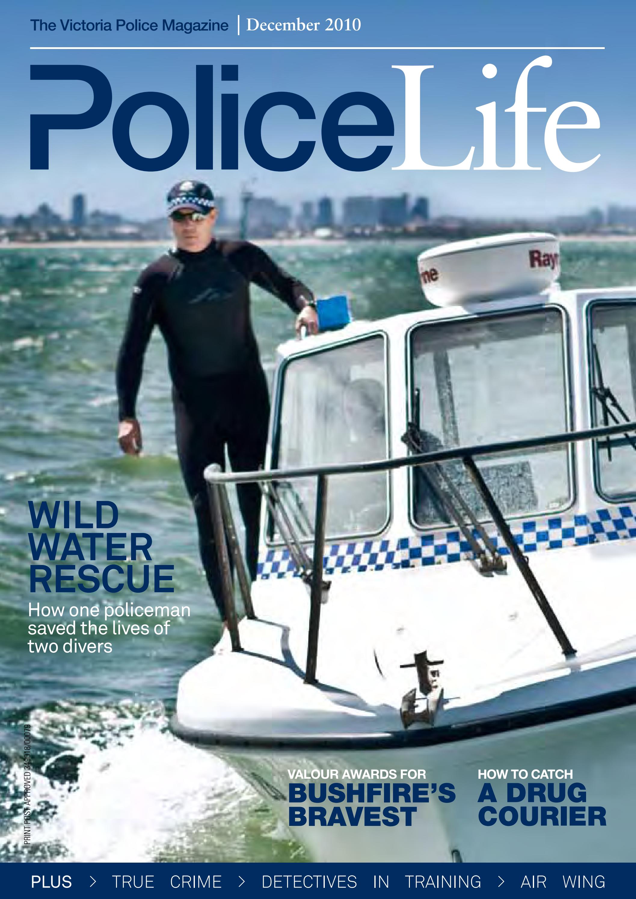 December 2010 Police Life by Victoria Police - Issuu