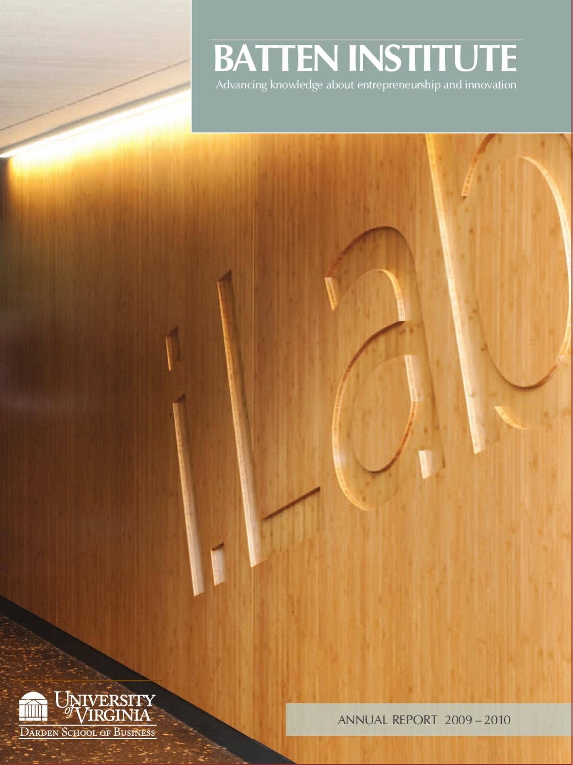 Batten Institute Annual Report 2009-10 by BattenInstitute - Issuu