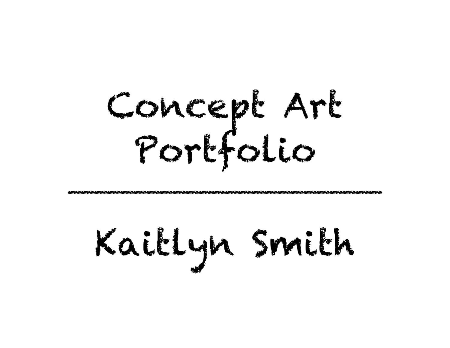 Concept Art Portfolio By Kaitlyn Smith Issuu concept-art-portfolio-by-kaitlyn-smith-issuu