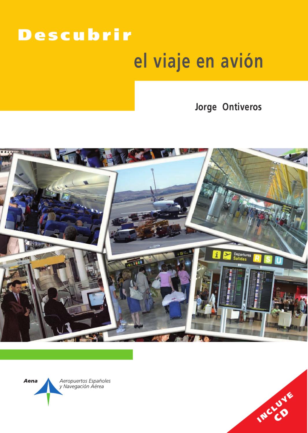Descubrir el viaje en avión by jorge Ontiveros - Issuu