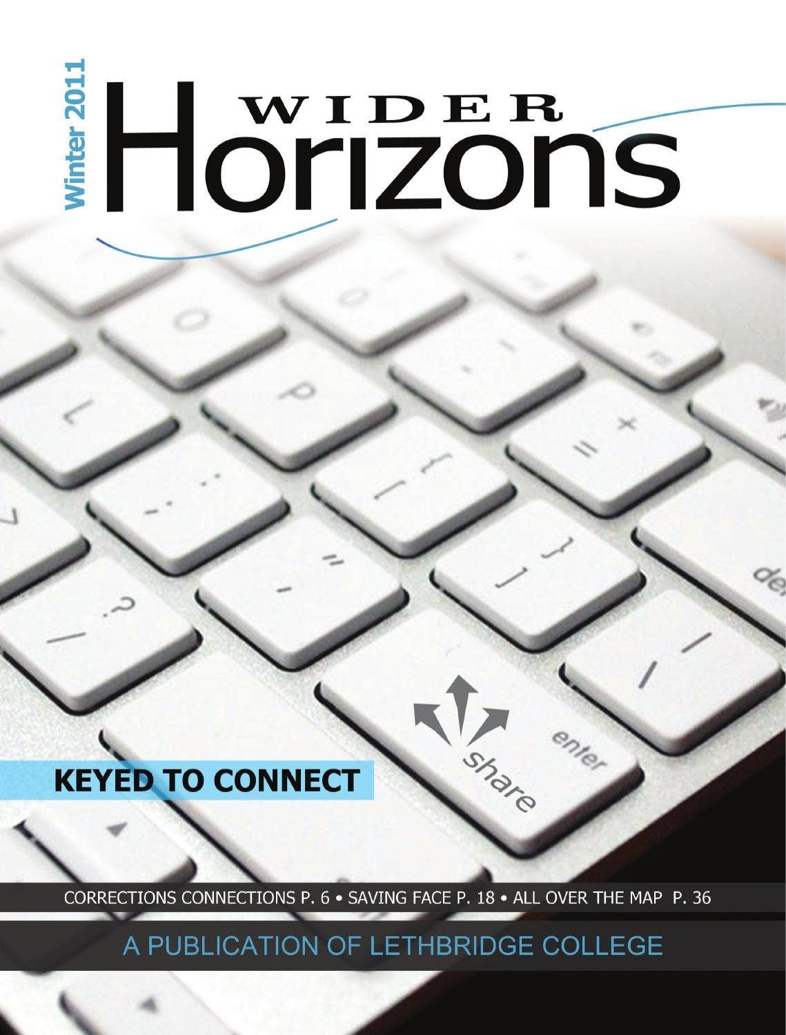 Wider Horizons - Winter 2011 by Lethbridge Polytechnic - Issuu