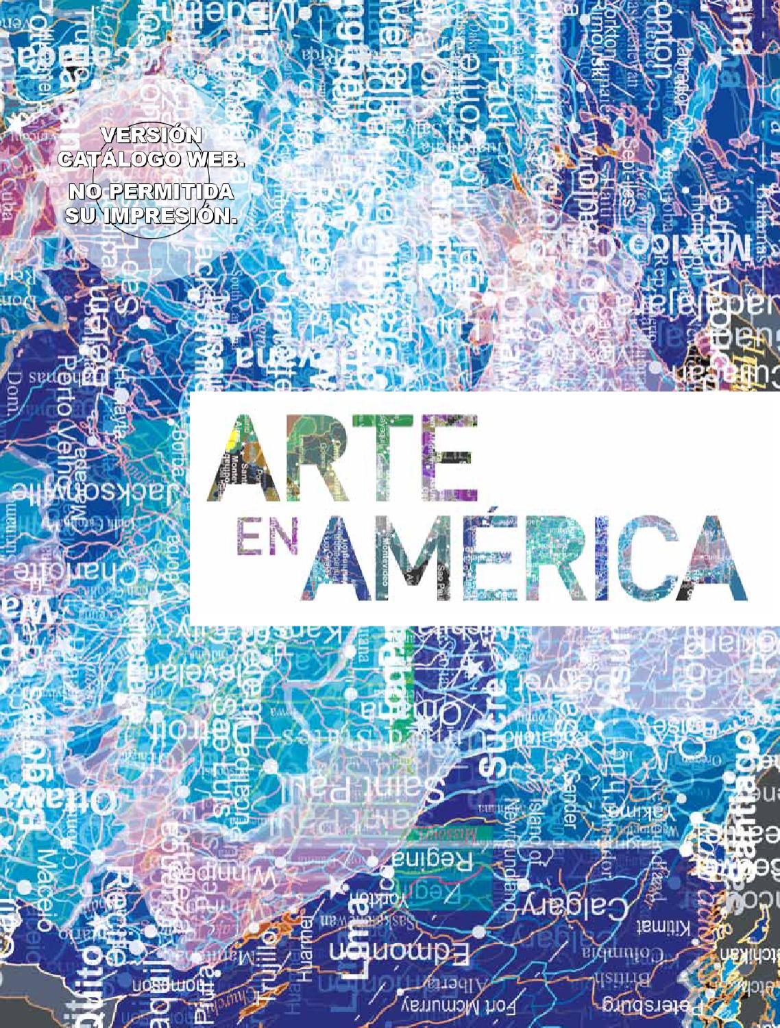 Catálogo Exposición Arte en América by Centro Cultural La Moneda - Issuu