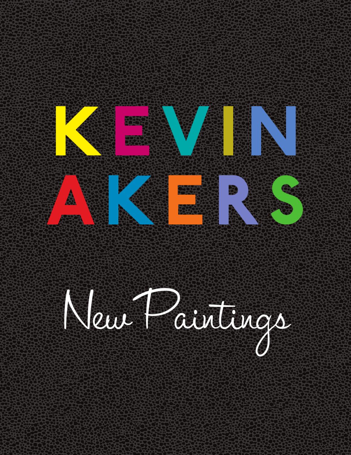 Kevin Akers Paintings by KEVIN AKERS design + imagery - Issuu