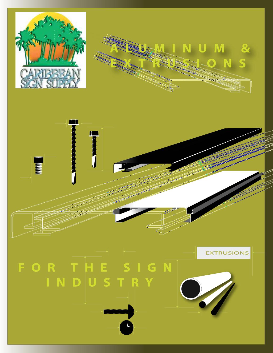Aluminum Extrusion by Caribbean Sign Supply - Issuu