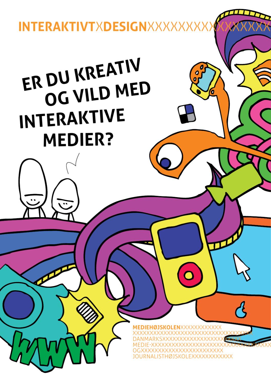 Interaktivt Design by Danmarks Medie- og Journalisthøjskole - Issuu