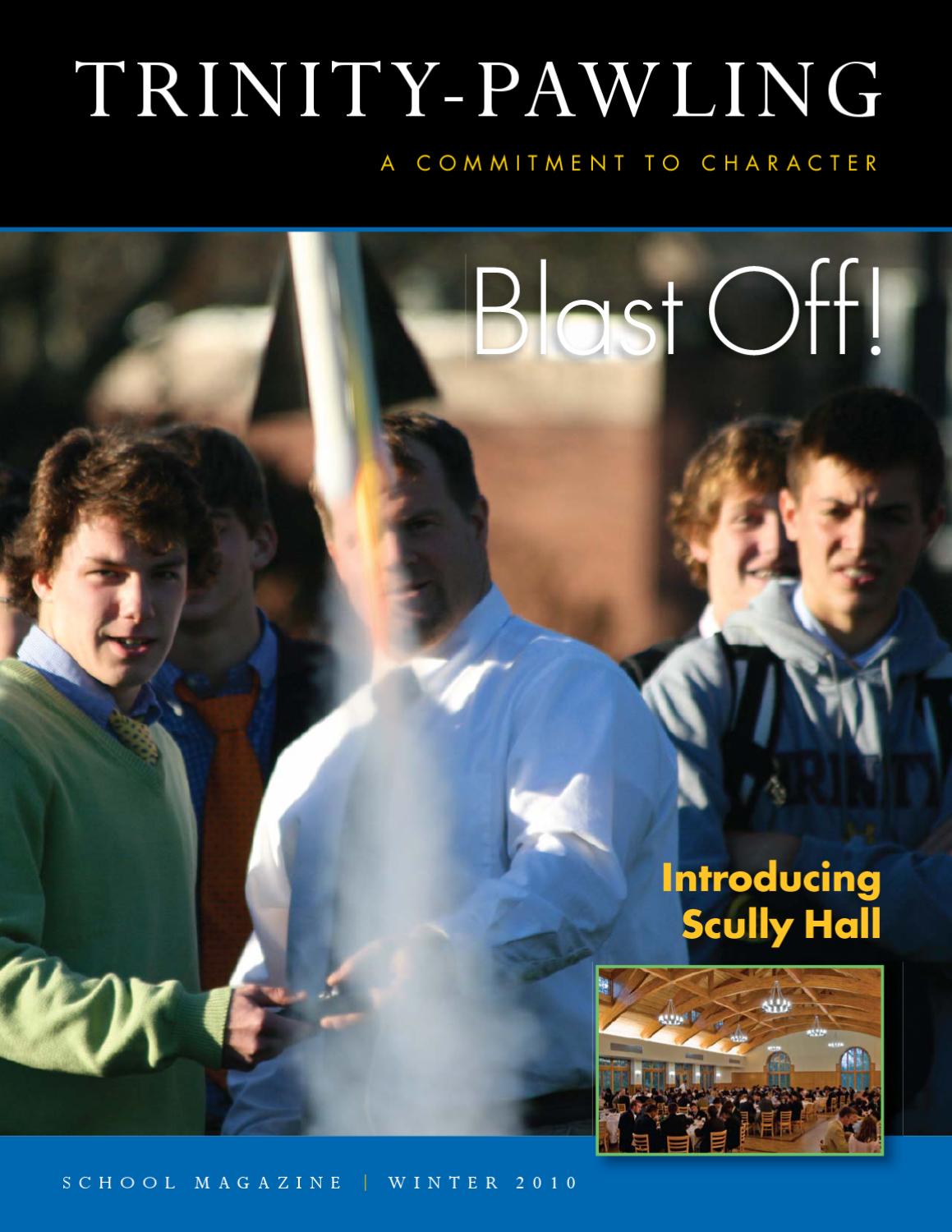 Trinity-Pawling Magazine Winter 2010 by Trinity-Pawling School - Issuu