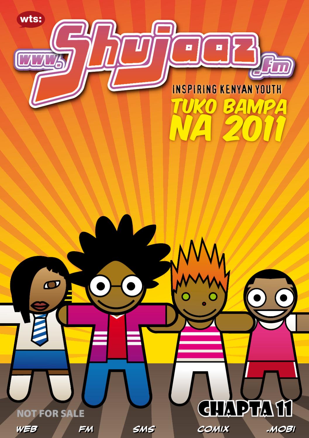 11 - Shujaaz.FM - Chapta 11 by Shujaaz Inc - Issuu