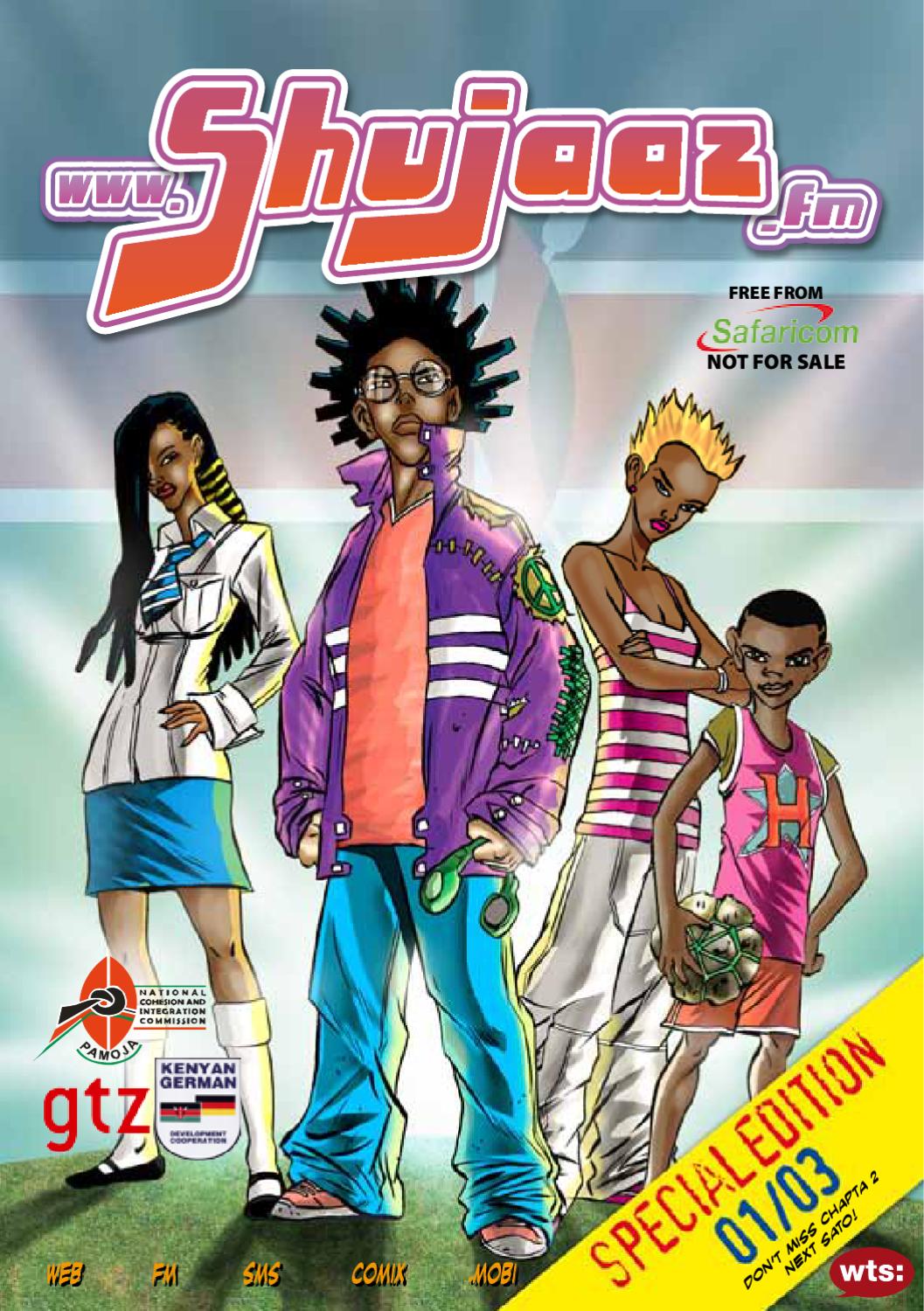 01 - Shujaaz NCIC Special Part1 of 3 by Shujaaz - Issuu