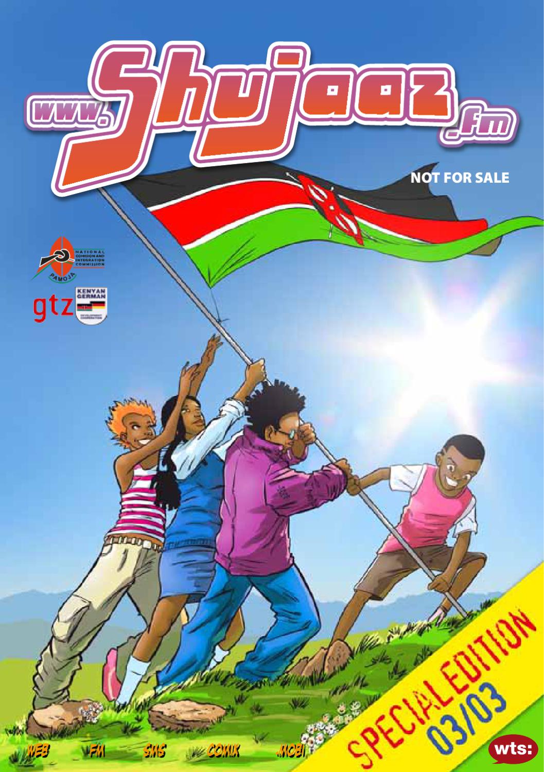 03 - Shujaaz NCIC Special Part 3 of 3 by Shujaaz - Issuu
