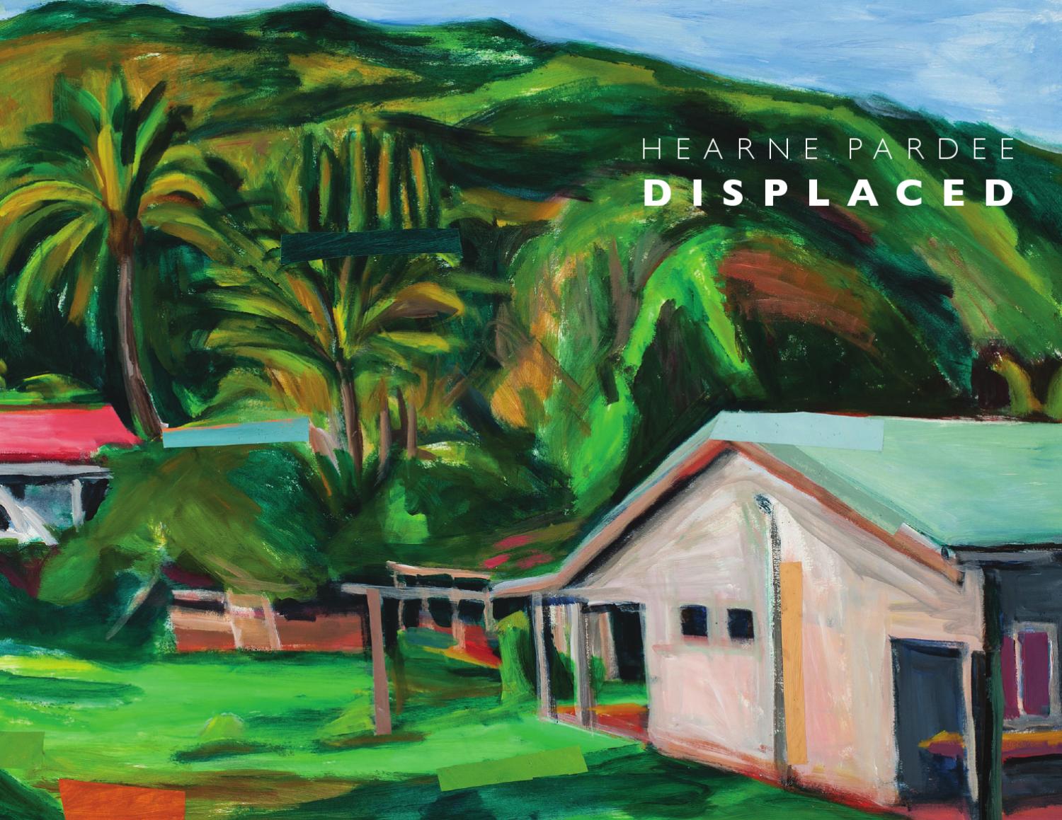 Hearne Pardee: Displaced by California State Univeristy Stanislaus School of the Arts - Issuu