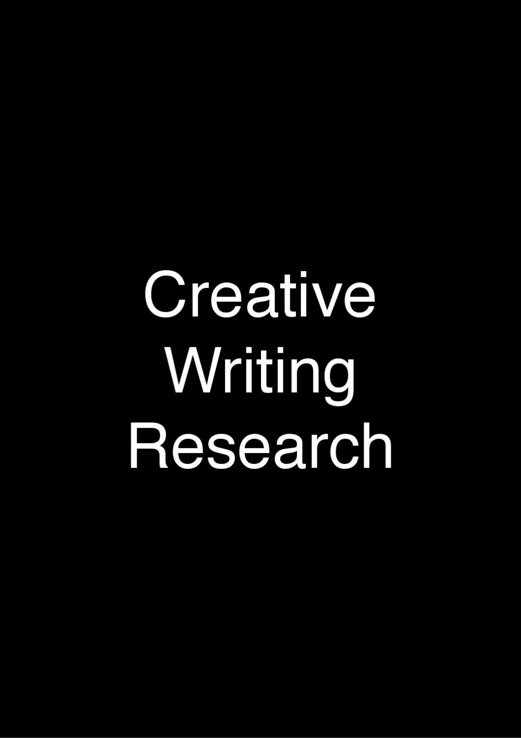 Creative Writing Research by Nacho - Issuu
