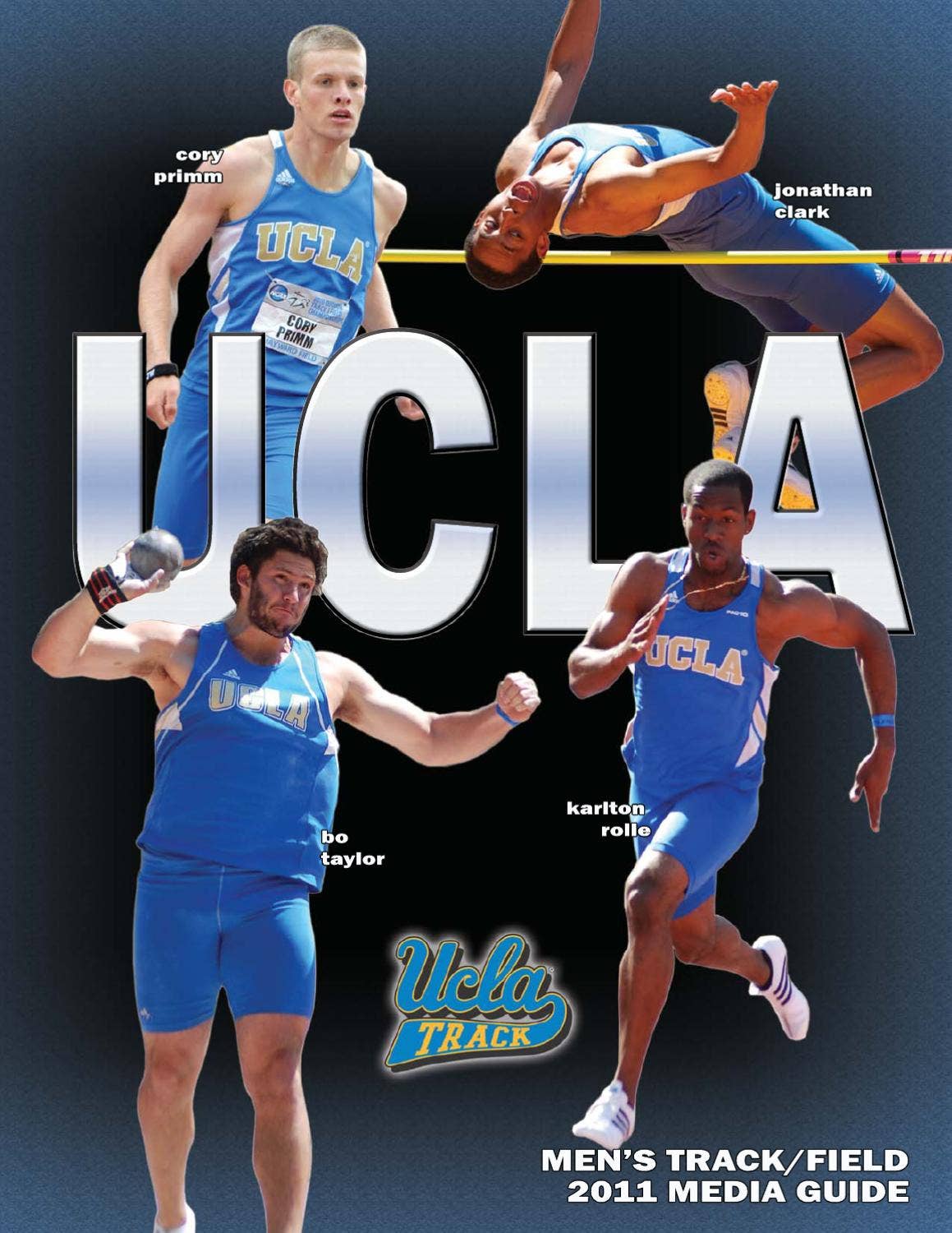 2011 UCLA Men's Track & Field Media Guide by UCLA Athletics - Issuu