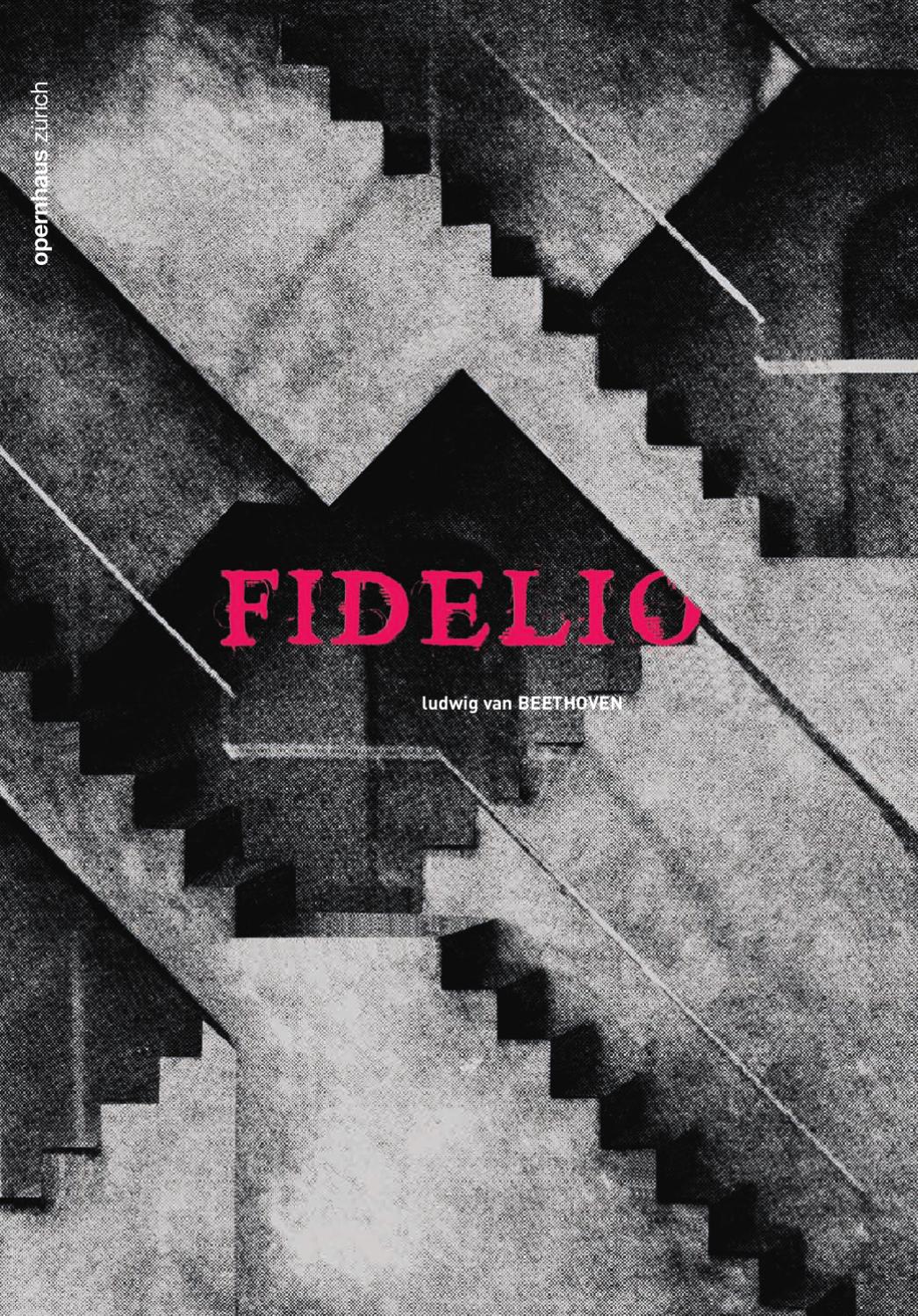 English - Synopsis «Fidelio» by Opernhaus Zürich - Issuu