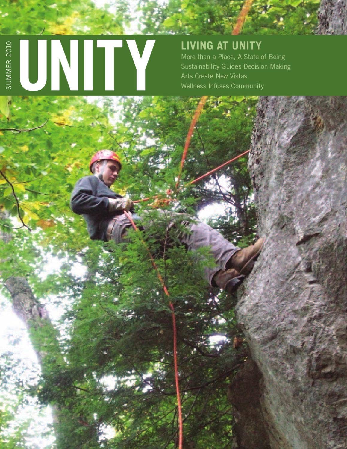 Unity Magazine-Summer 2010 by Unity Environmental University - Issuu