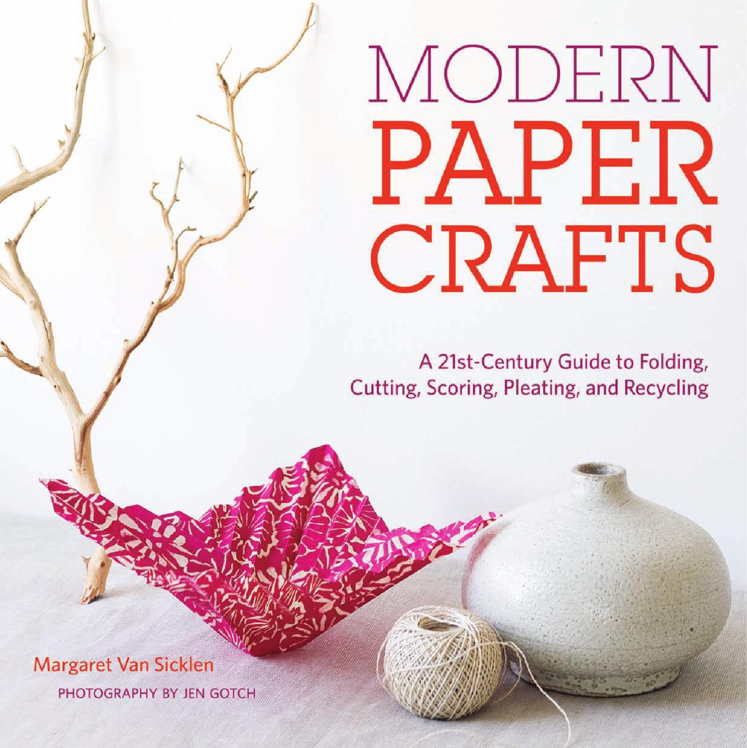 Modern Paper Crafts by ABRAMS - Issuu