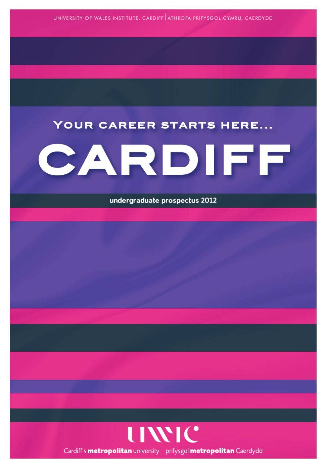 UWIC Undergraduate Prospectus 2012 by Cardiff Metropolitan University ...