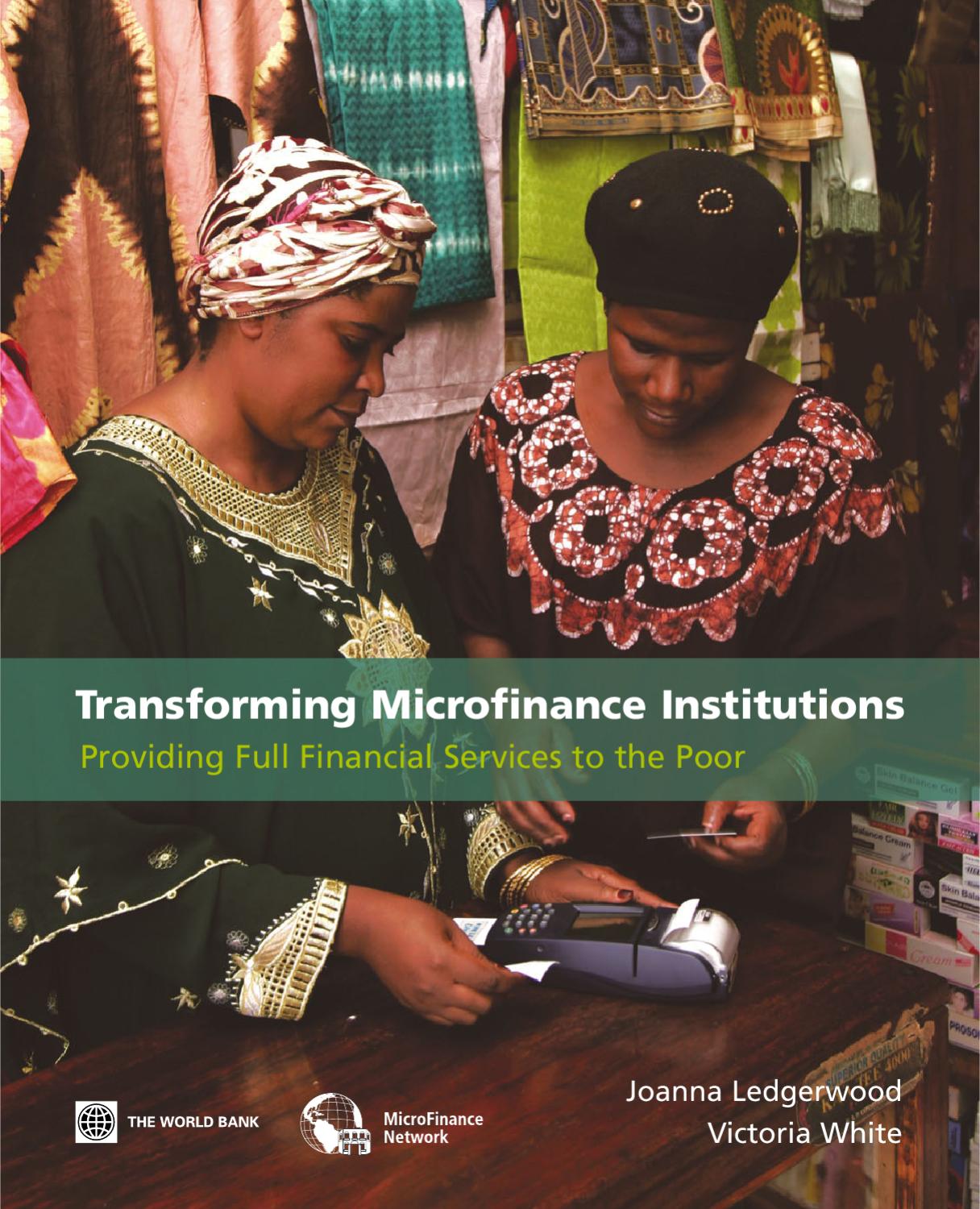 Transforming Microfinance Institutions part 2 of 2 by World Bank ...