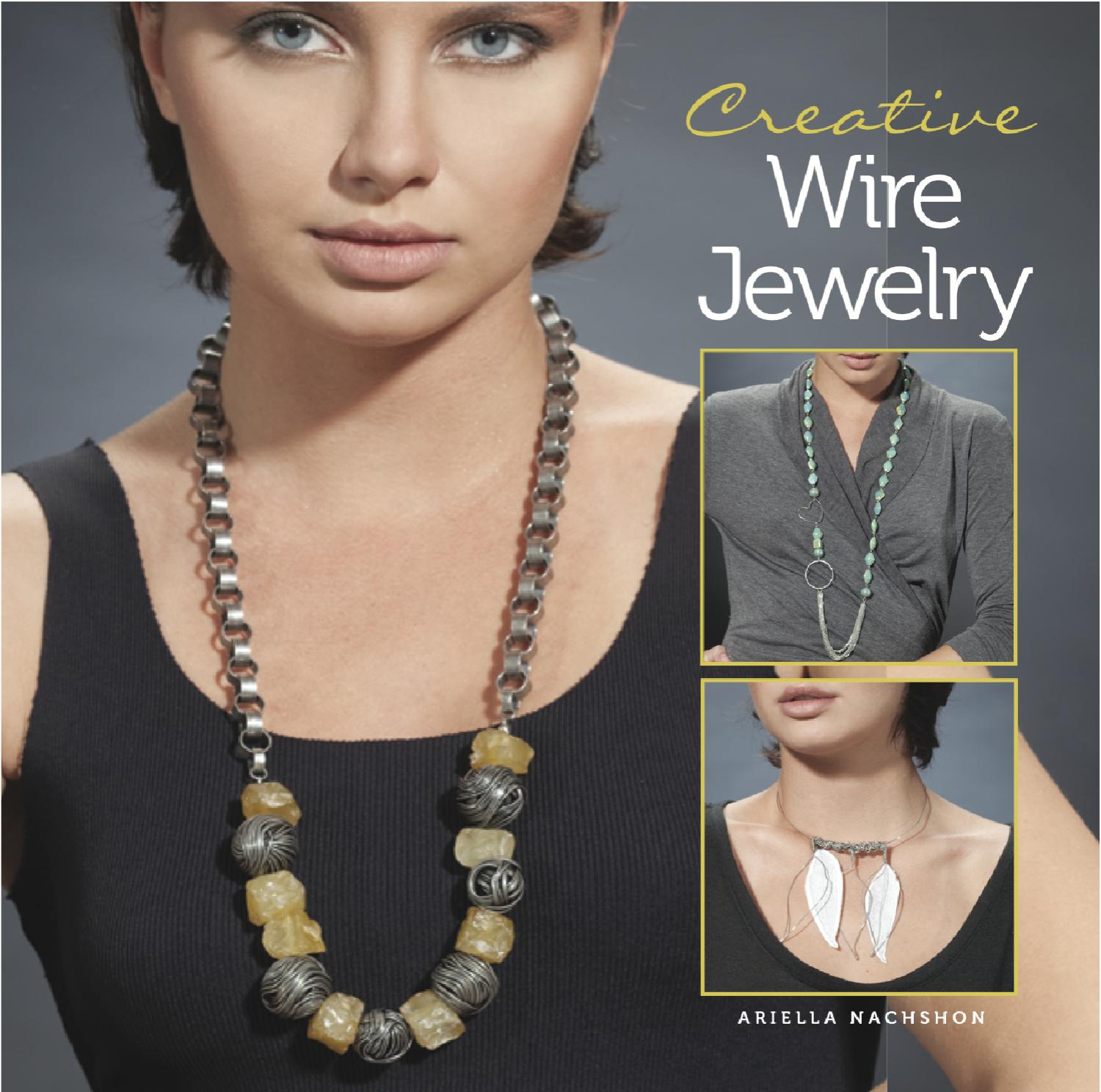 Creative Wire Jewelry by Sixth&Spring Books - Issuu