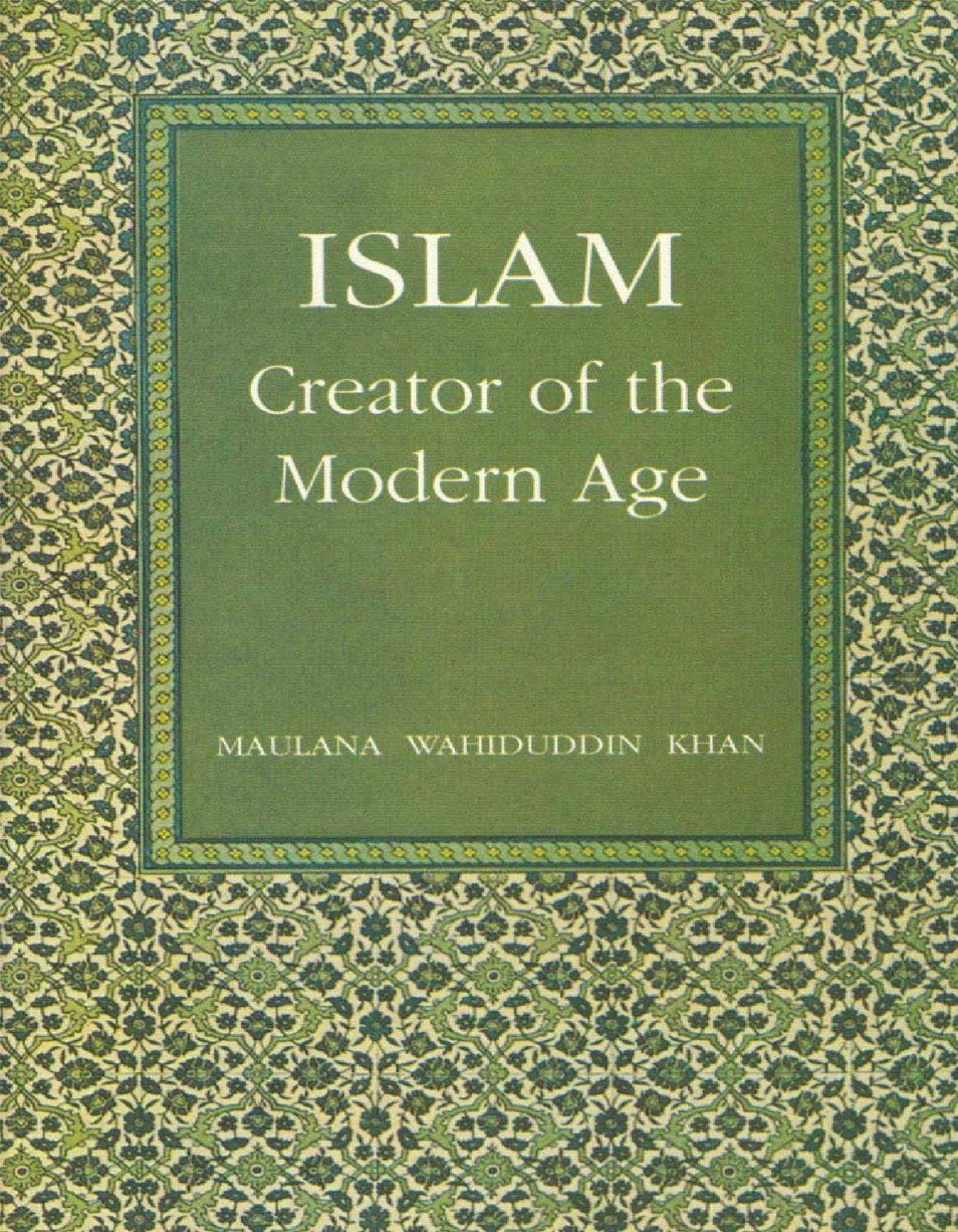 Islam Creator of The Modern Age by CPS Global - Issuu