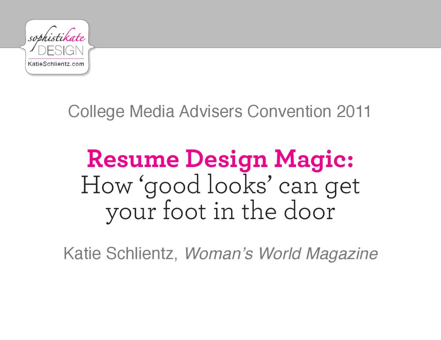 Resume Design Magic Lecture by CommuniKate Media, LLC - Issuu