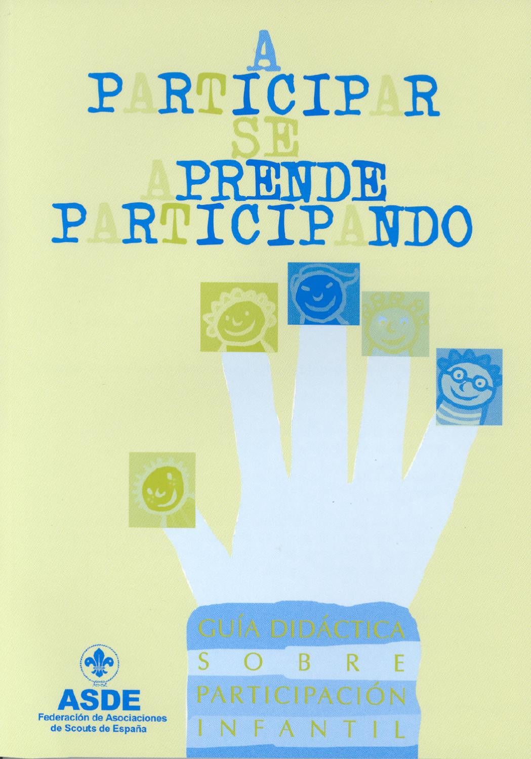 A participar se aprende participando by Scouts de España - Issuu