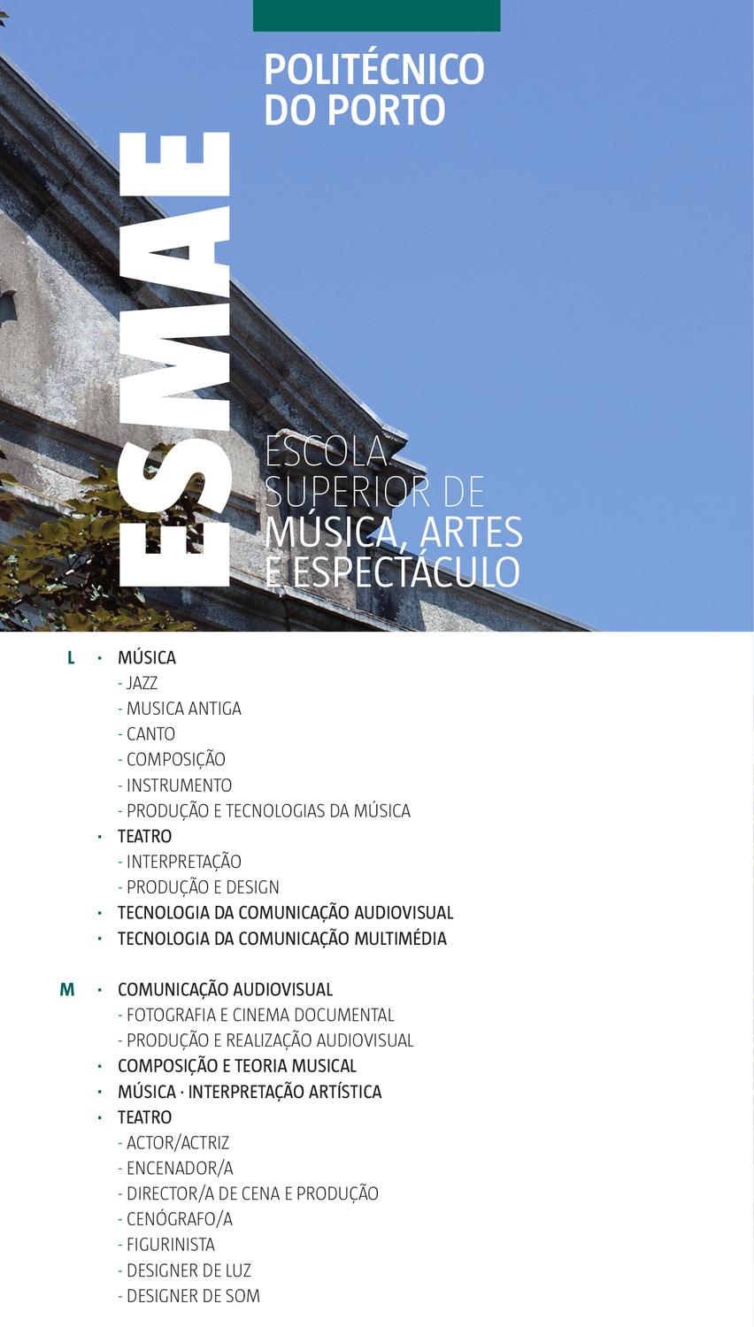 ESMAE - Oferta formativa 2011/12 by Politécnico do Porto - Issuu