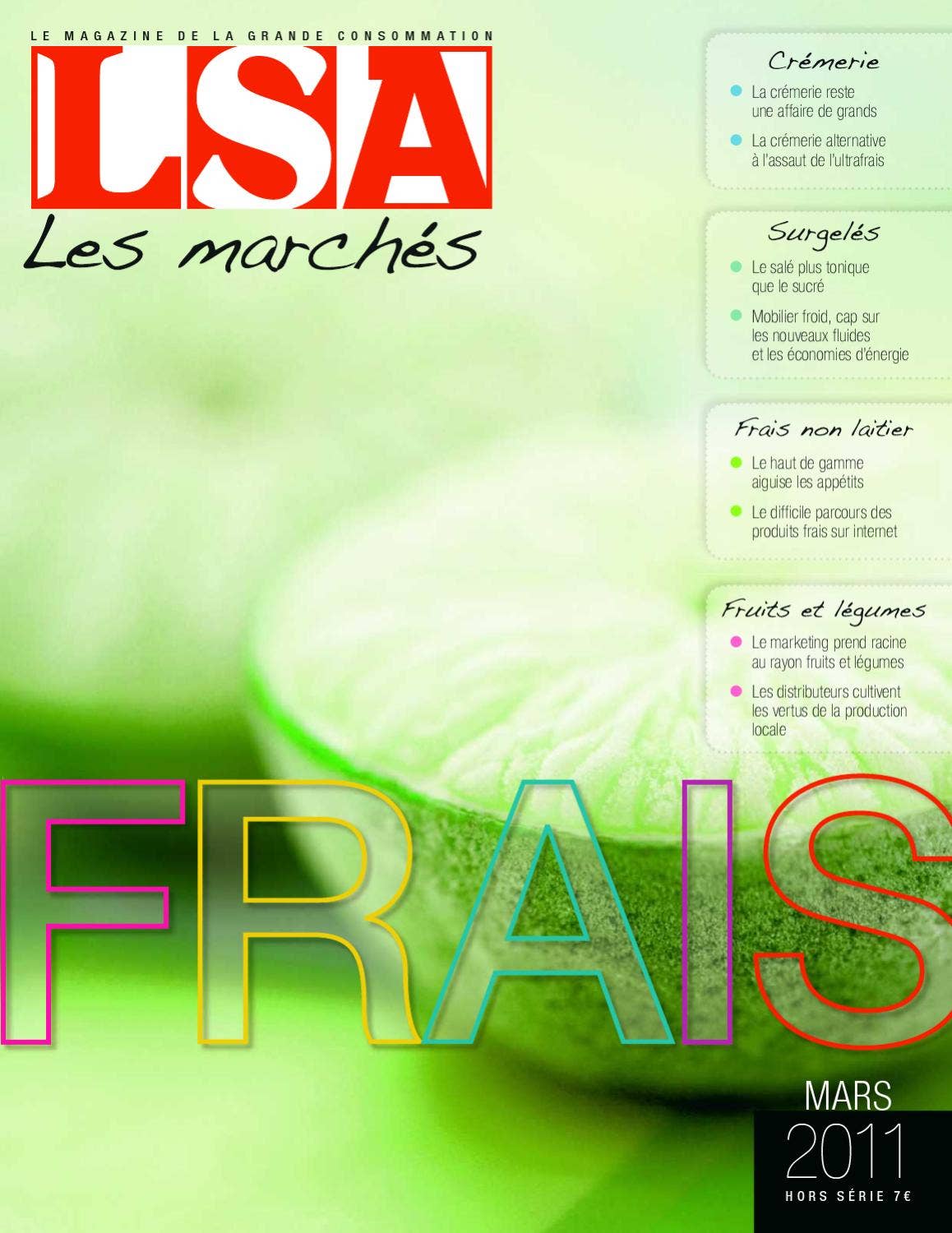 Hors Série Frais Froid Fruits et Légumes 31 Mars by INFOPRO DIGITAL - Issuu