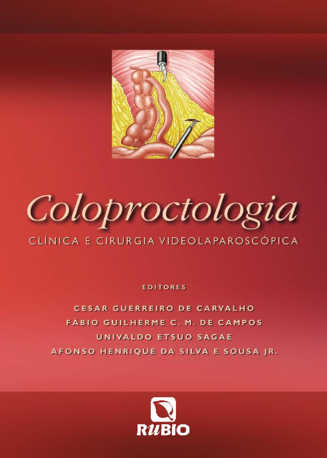 Coloproctologia – Clínica e Cirurgia Videolaparoscópica by Editora ...