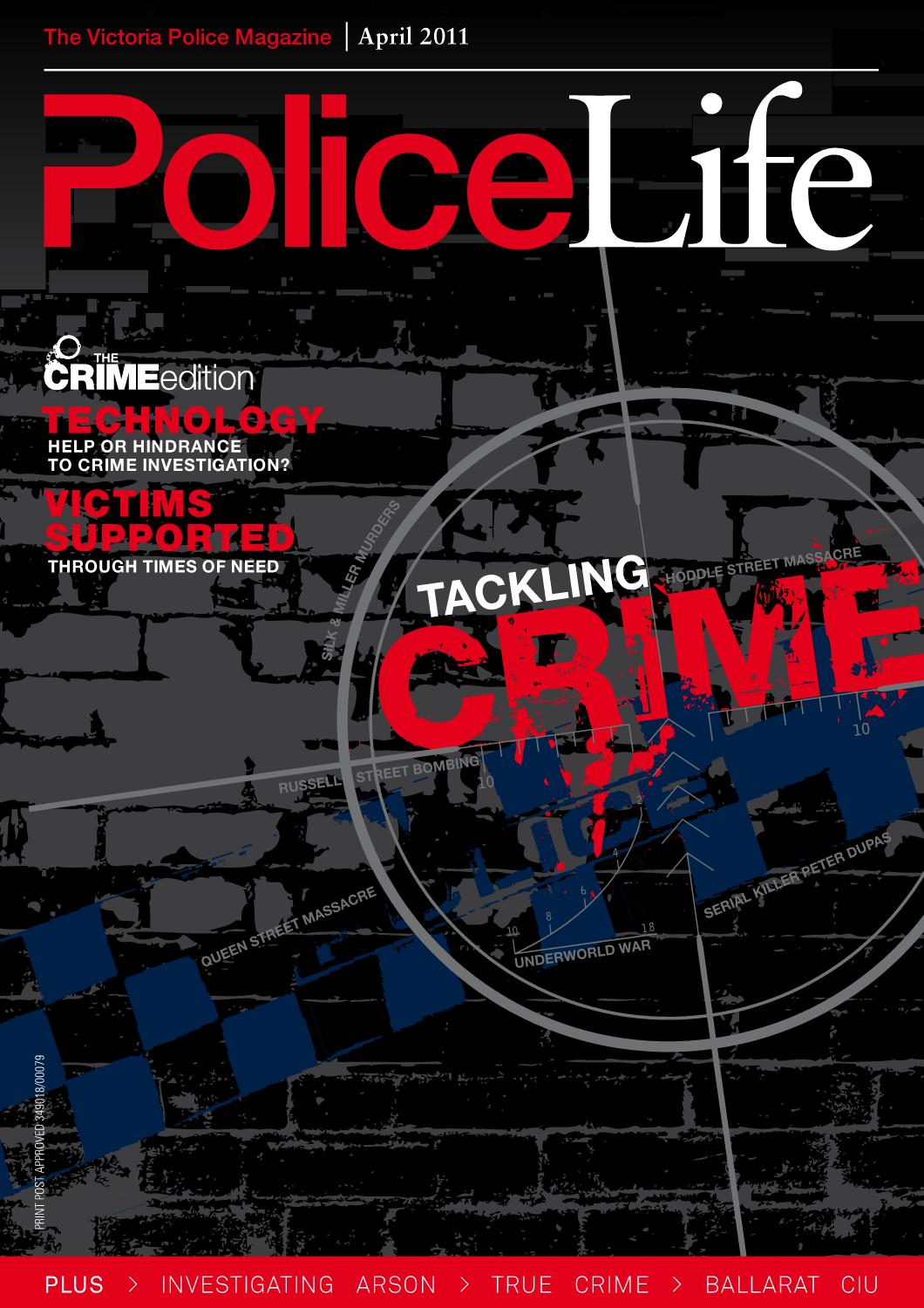 April 2011 Police Life by Victoria Police - Issuu