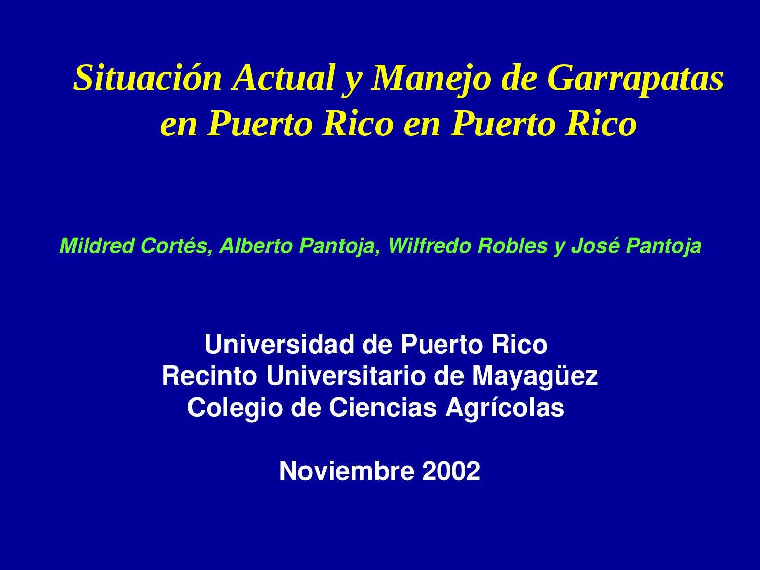 Presentacion Situación Act y Manejo Garrapatas PR by Biblioteca EEA - Issuu