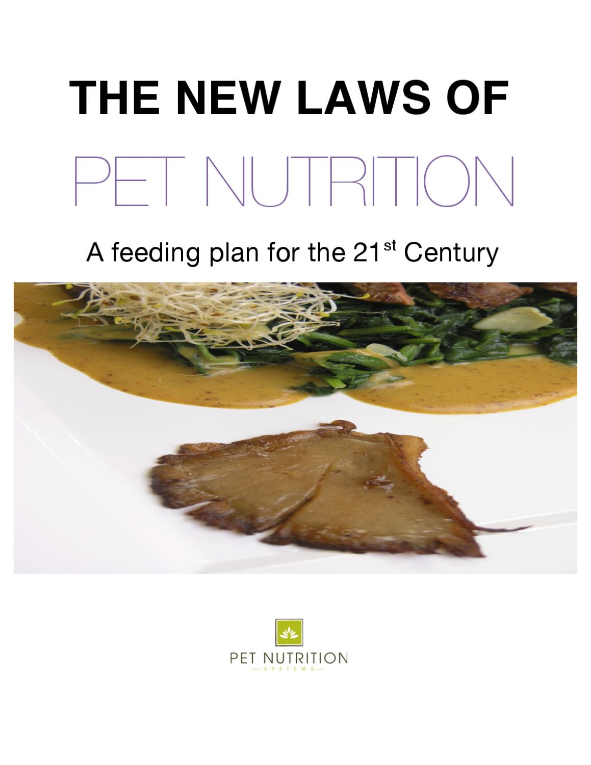 THE NEW LAWS OF PET NUTRITION: A feeding plan for the 21st Century by ...