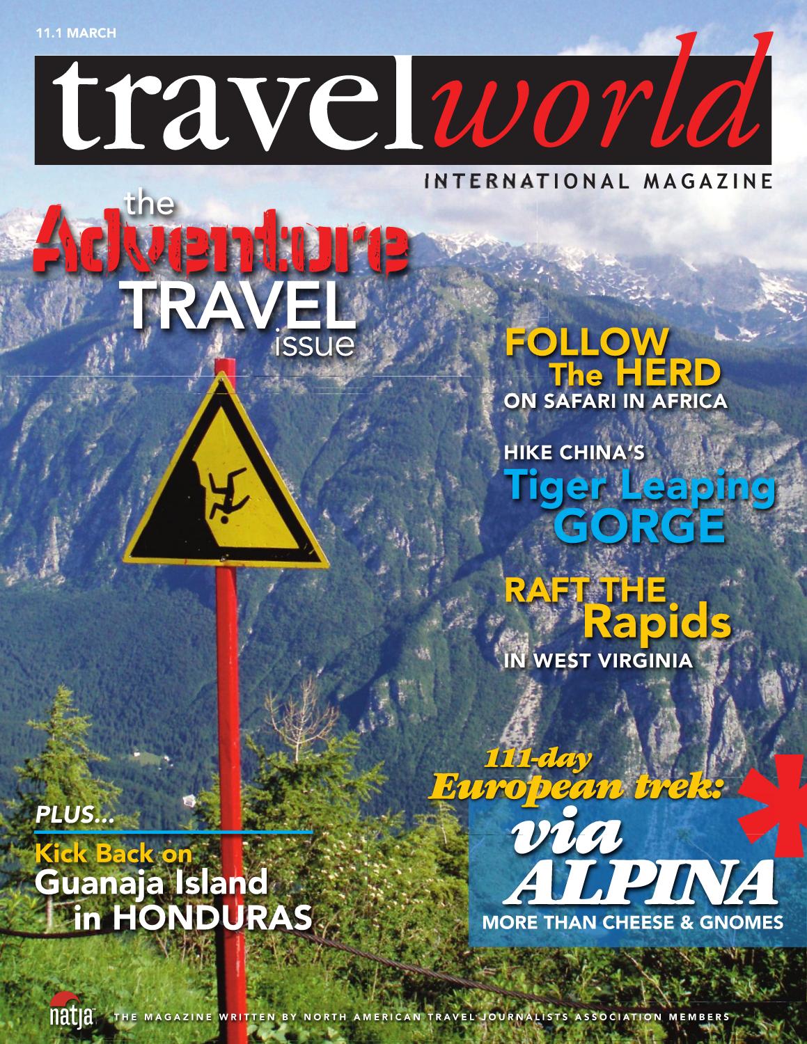 TravelWorld Adventure Travel March 2011 by Newman Grace Inc. - Issuu