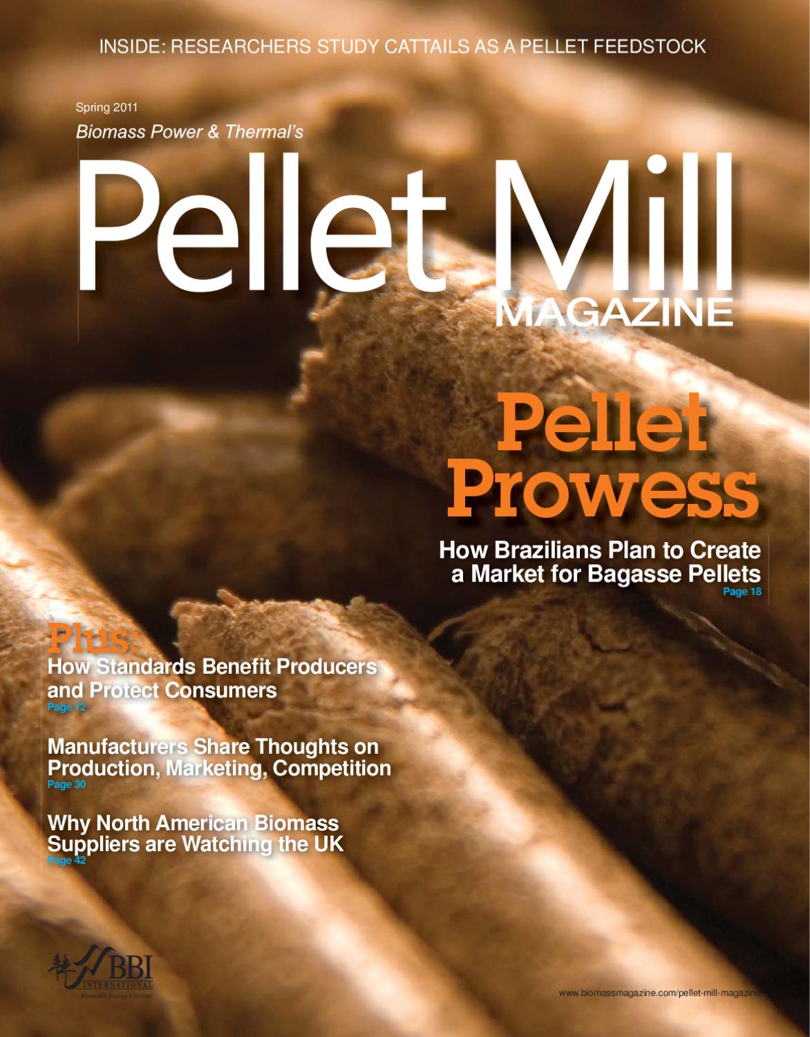 Spring 11 Pellet Mill Magazine by BBI International - Issuu