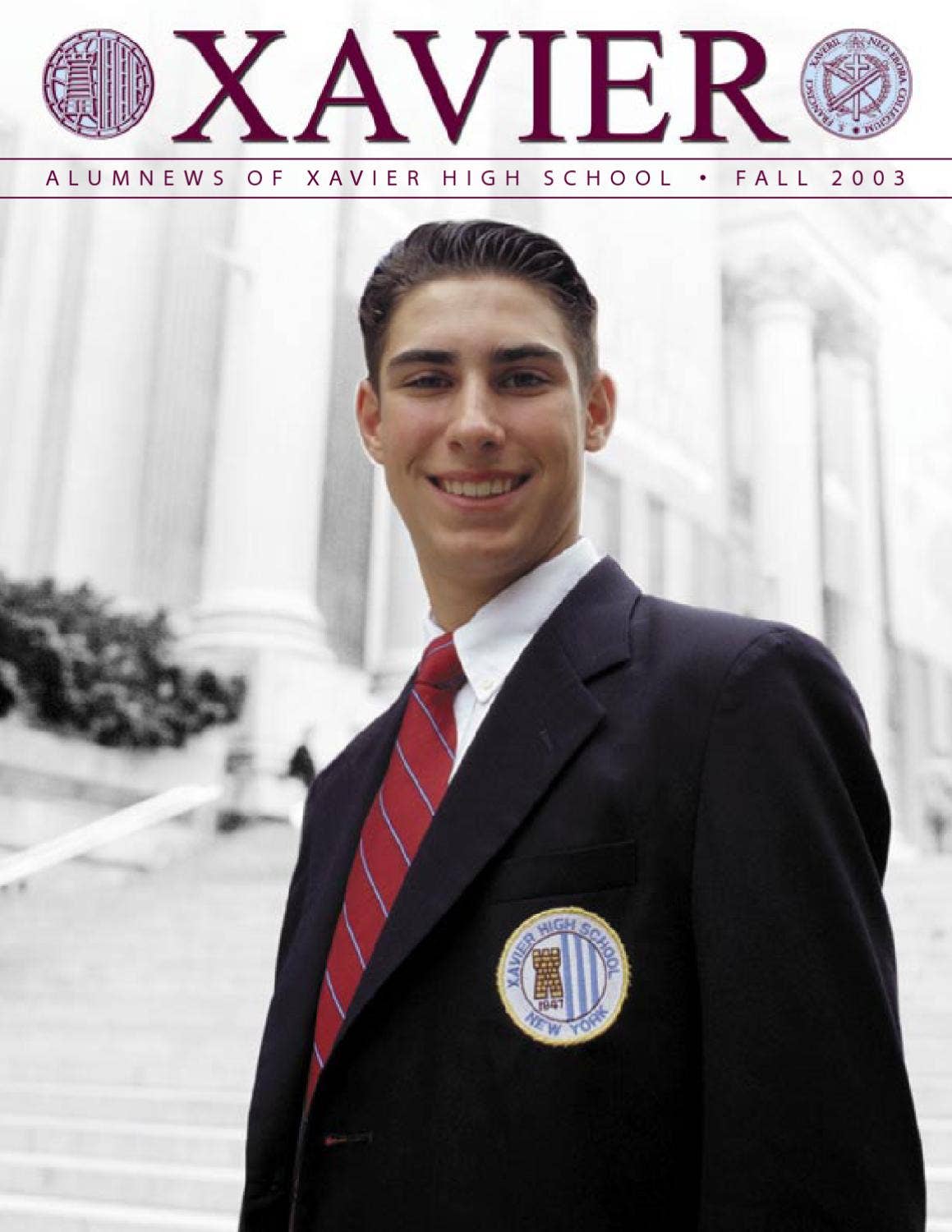 Xavier Alumnews: Fall 2003 by Xavier High School - Issuu