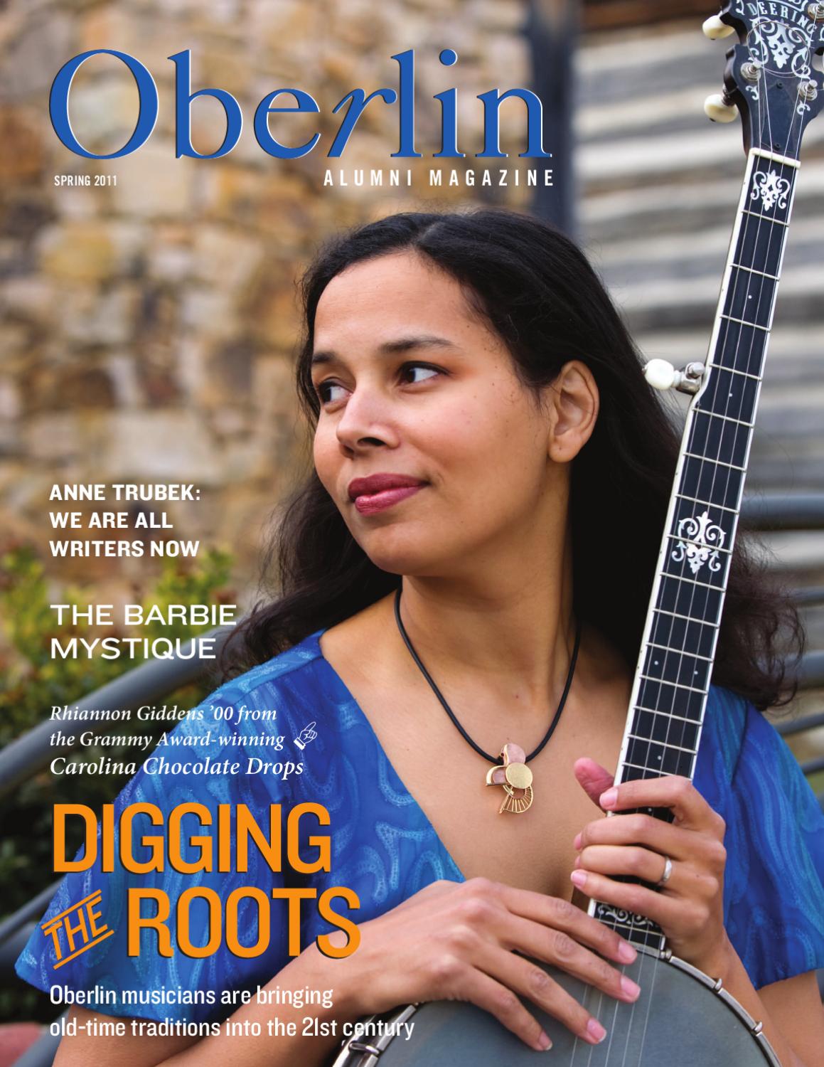 Oberlin Alumni Magazine, Spring 2011 Issue Vol. 106 No. 2 by Oberlin ...