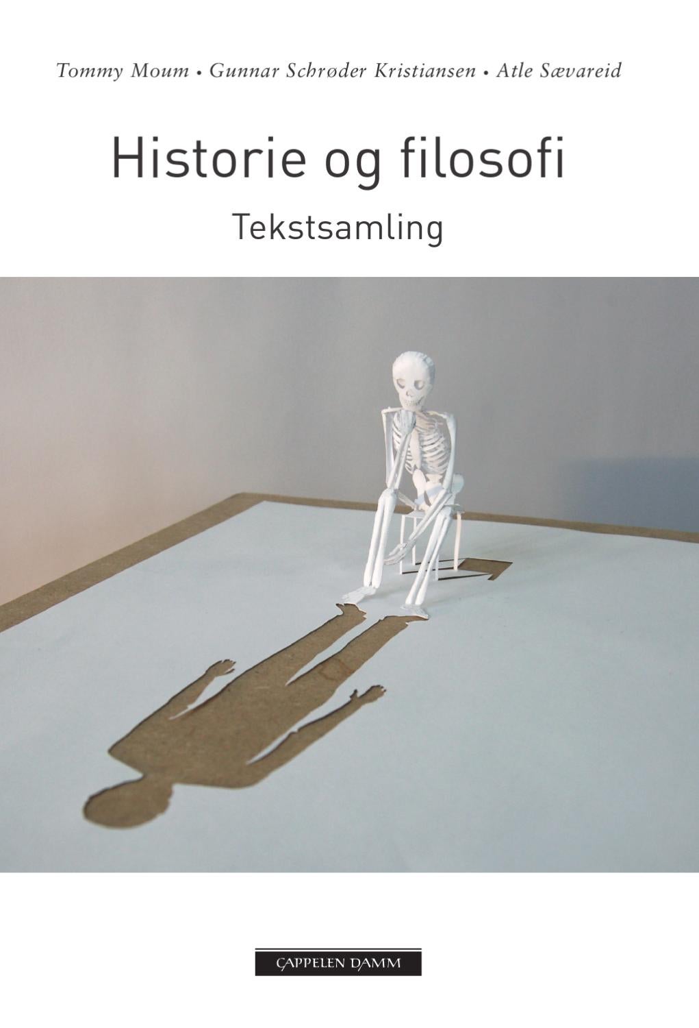 Historie og filosofi Tekstsamling (utdrag) by Cappelen Damm - Issuu