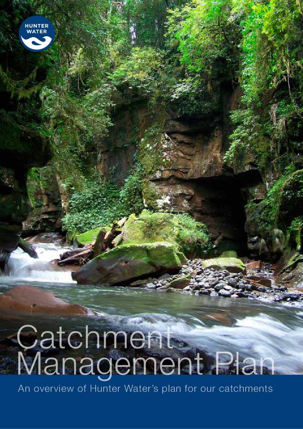 Catchment Management Plan Summary by Hunter Water - Issuu