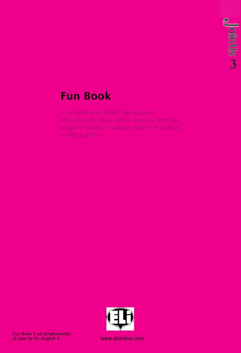 Join Us for English - Fun Book 3 by ELI Publishing - Issuu
