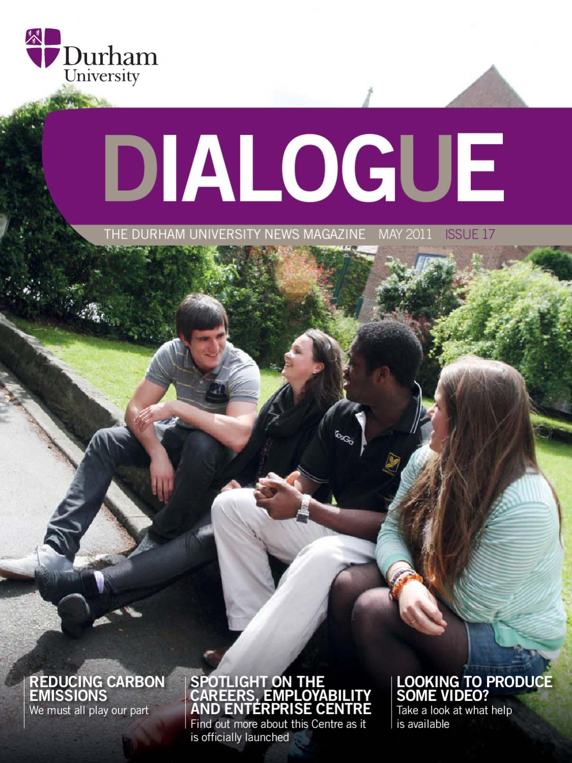 Dialogue Magazine - Issue 17 by Durham University - Issuu
