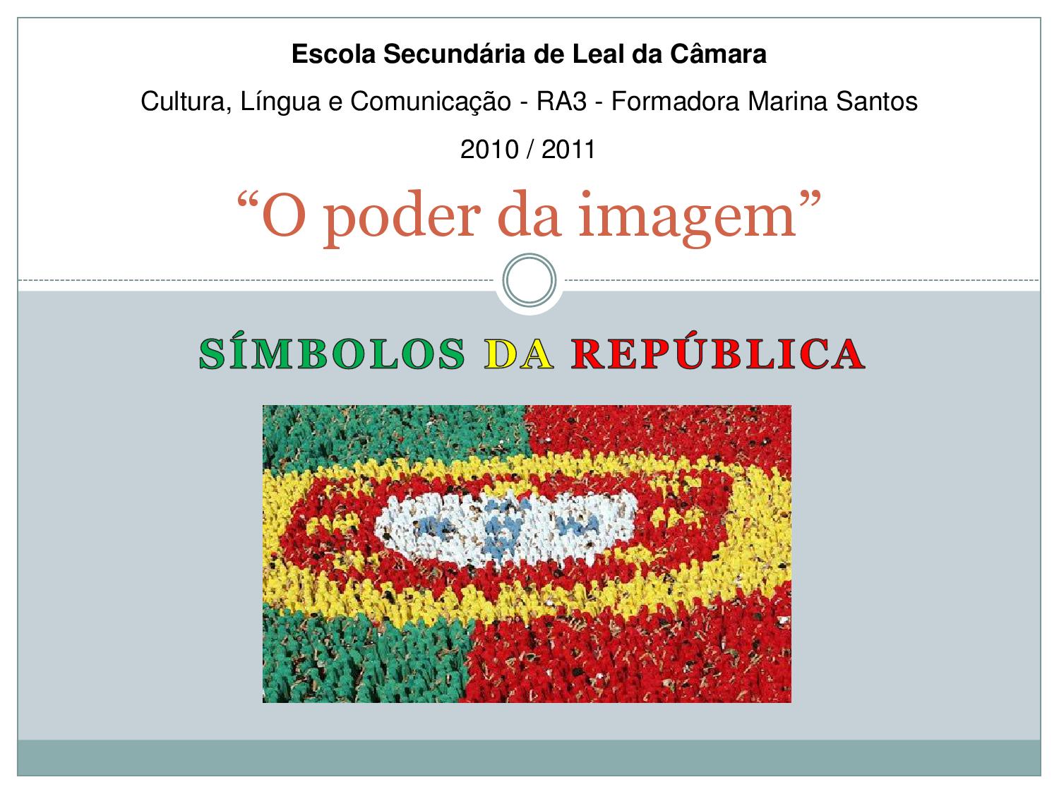 Simbolos da I Republica by Marina Santos - Issuu