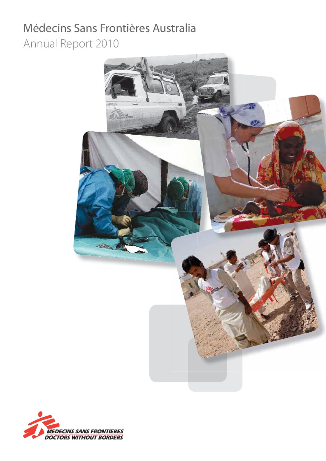 MSF Australia Annual Report 2010 by Médecins Sans Frontières (MSF ...