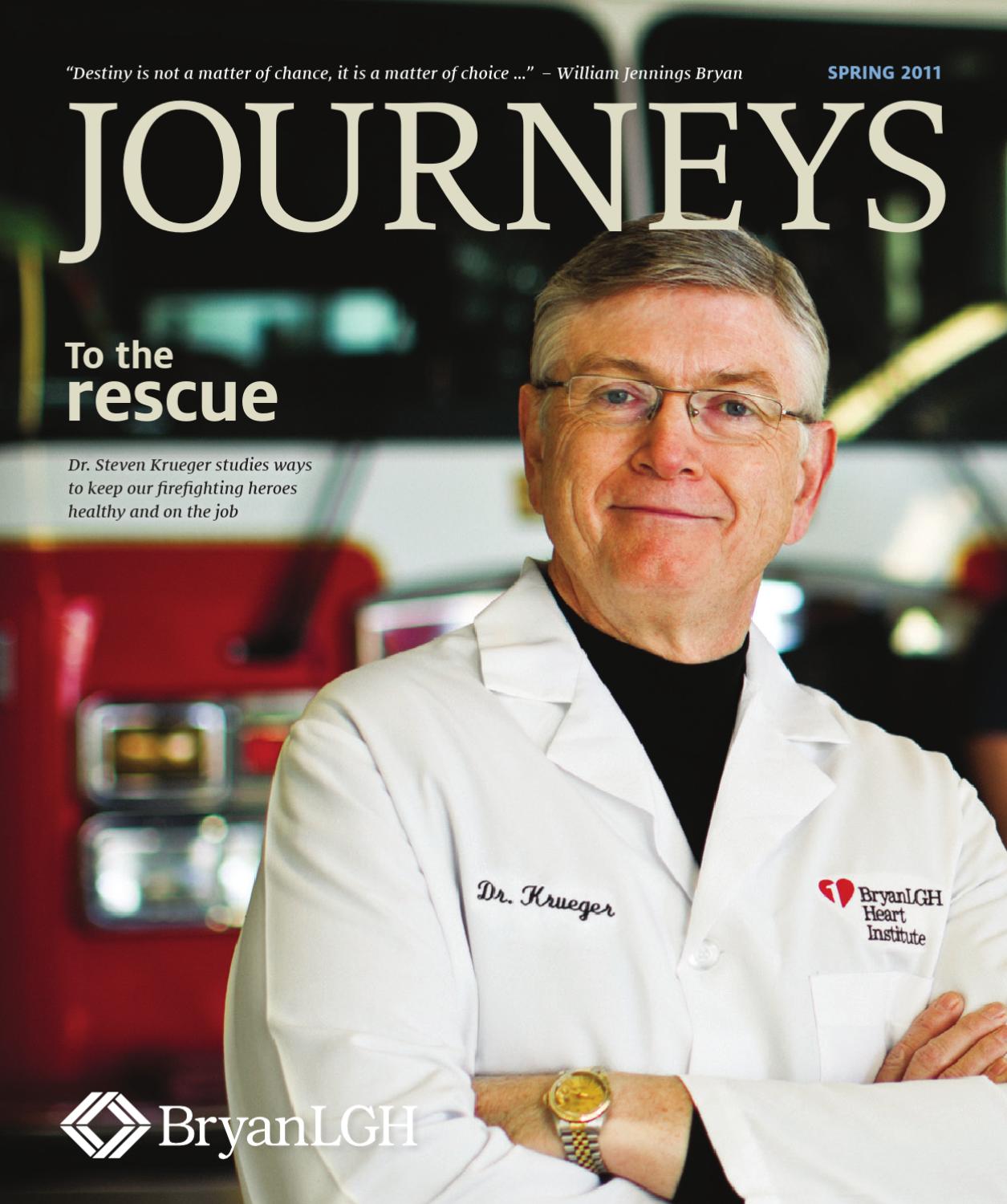 Journeys, Spring 2011 by Bryan Health - Issuu