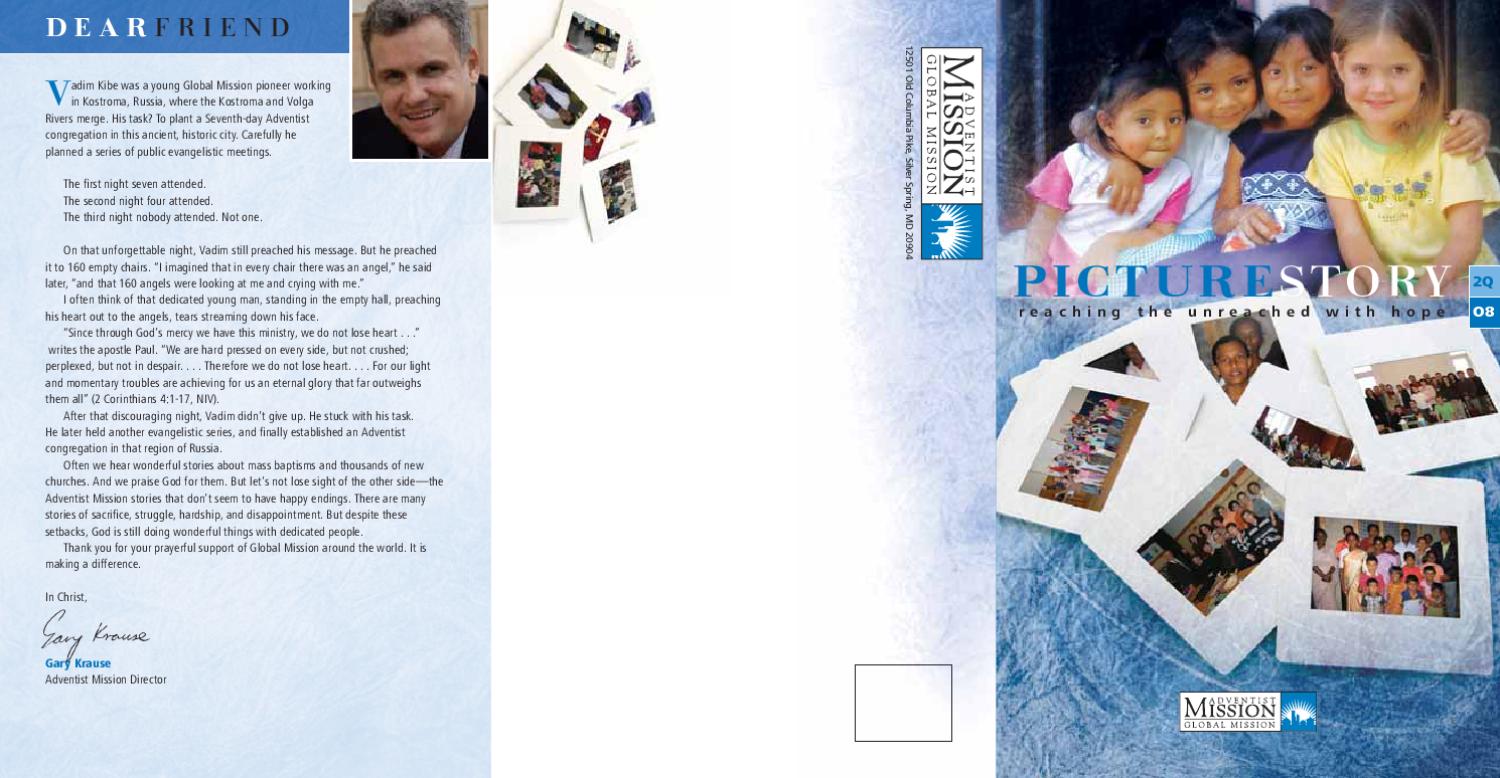 Picture Story by Global Mission - 2nd Quarter 2008 by Adventist Mission ...