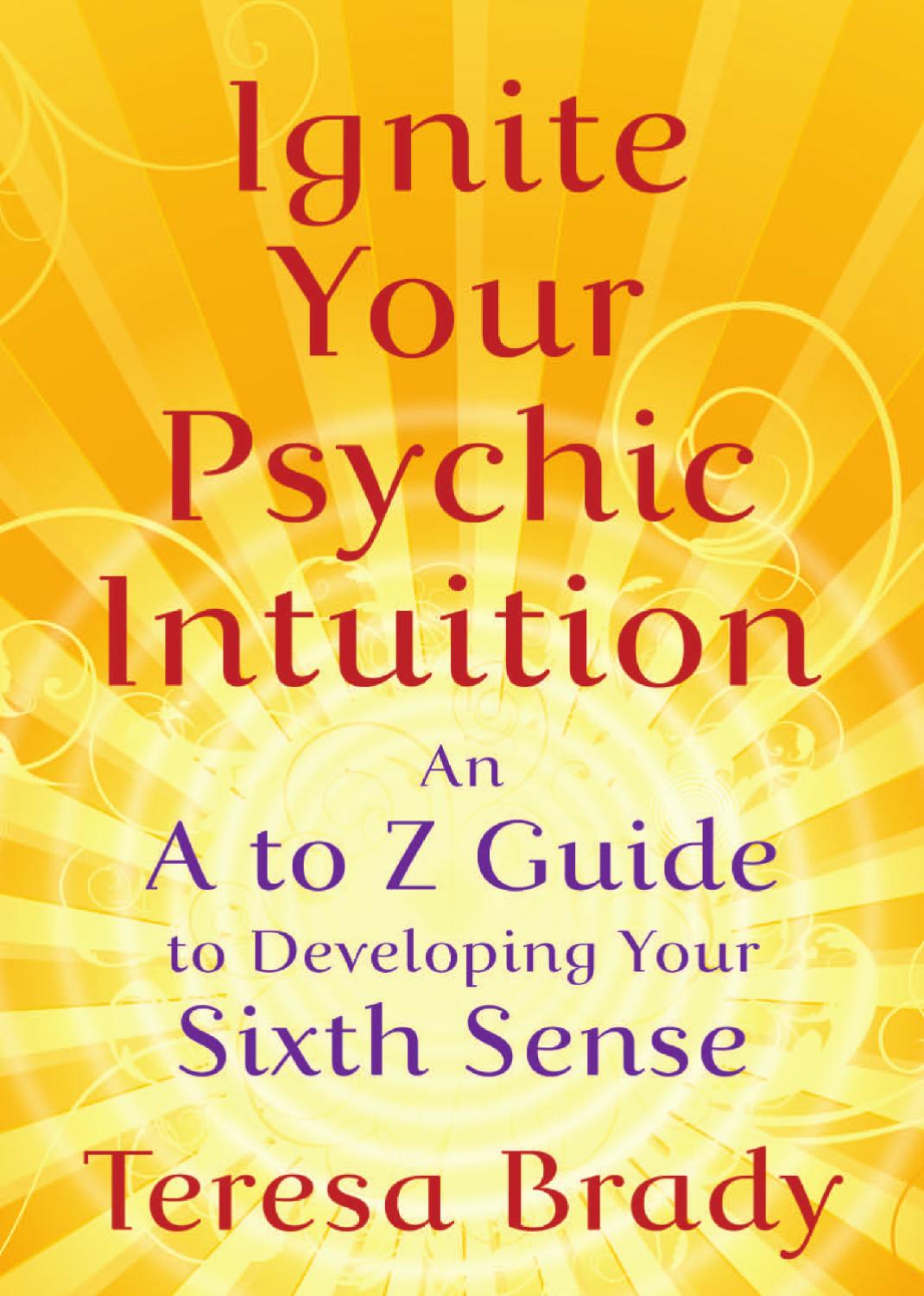 Ignite Your Psychic Intuition by Llewellyn Worldwide, LTD. - Issuu