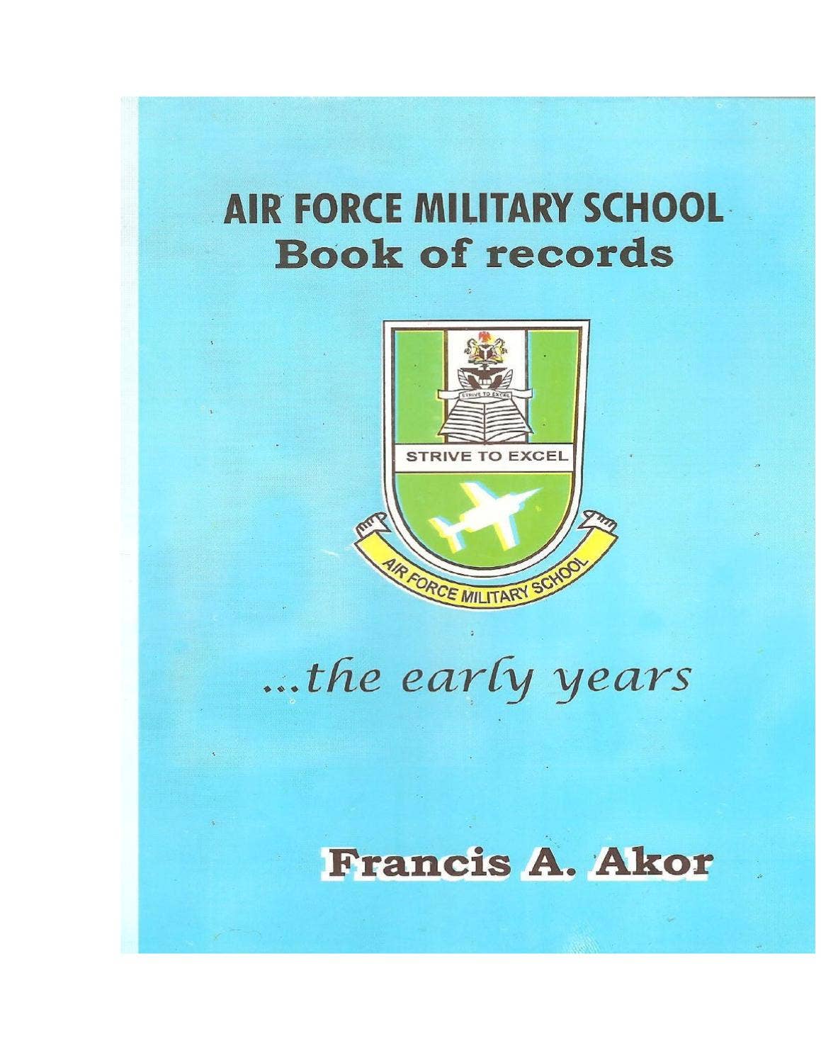 AFMS book of records- The early years. by Francis Akor - Issuu