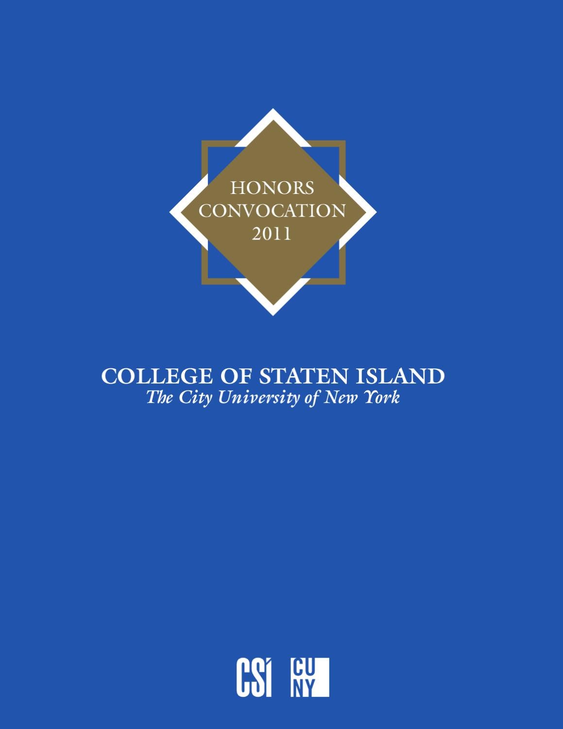 Honors Convocation 2011 by CUNY College of Staten Island - Issuu